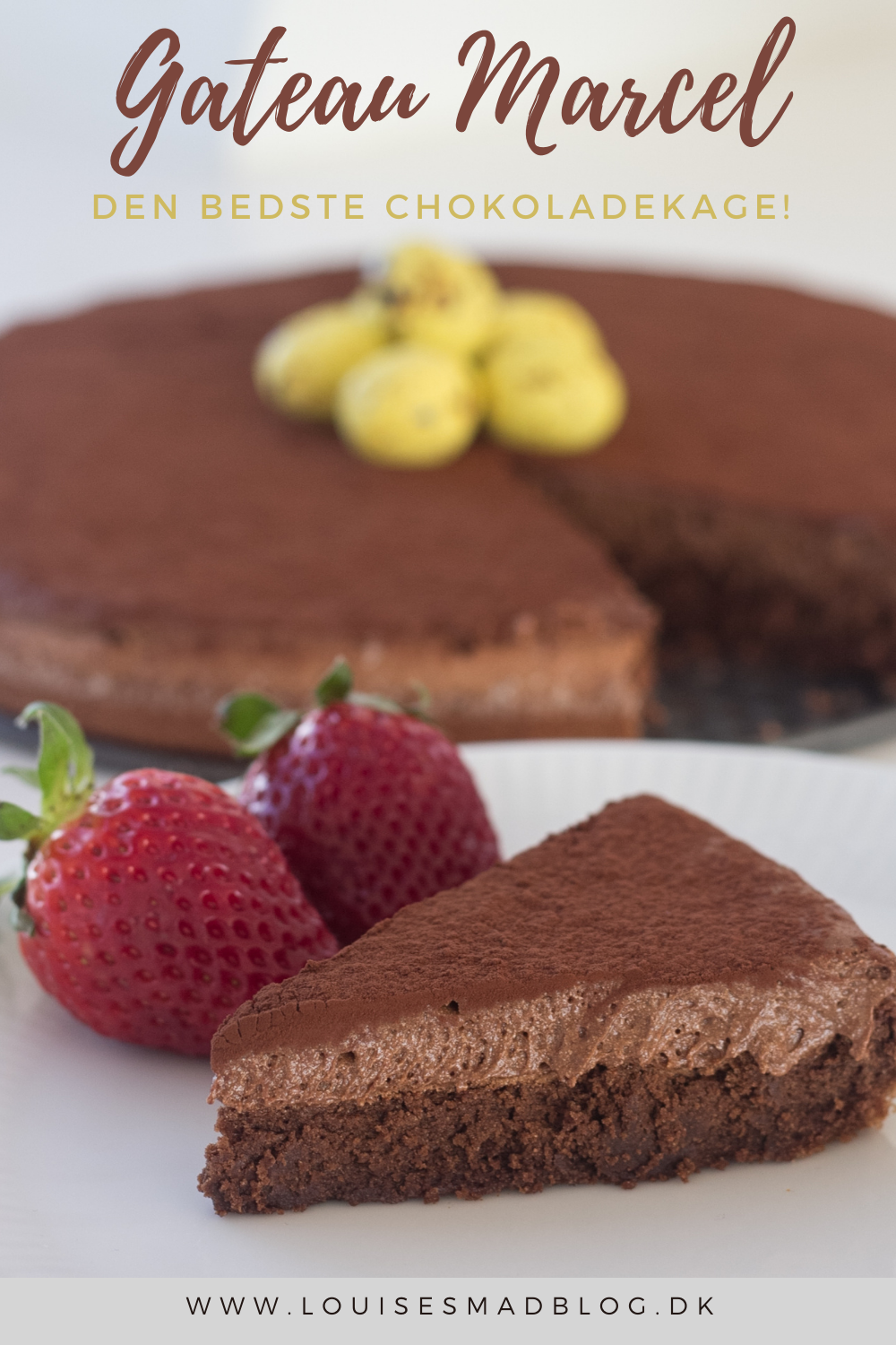 Gateau Marcel | Opskrift på den bedste chokoladekage